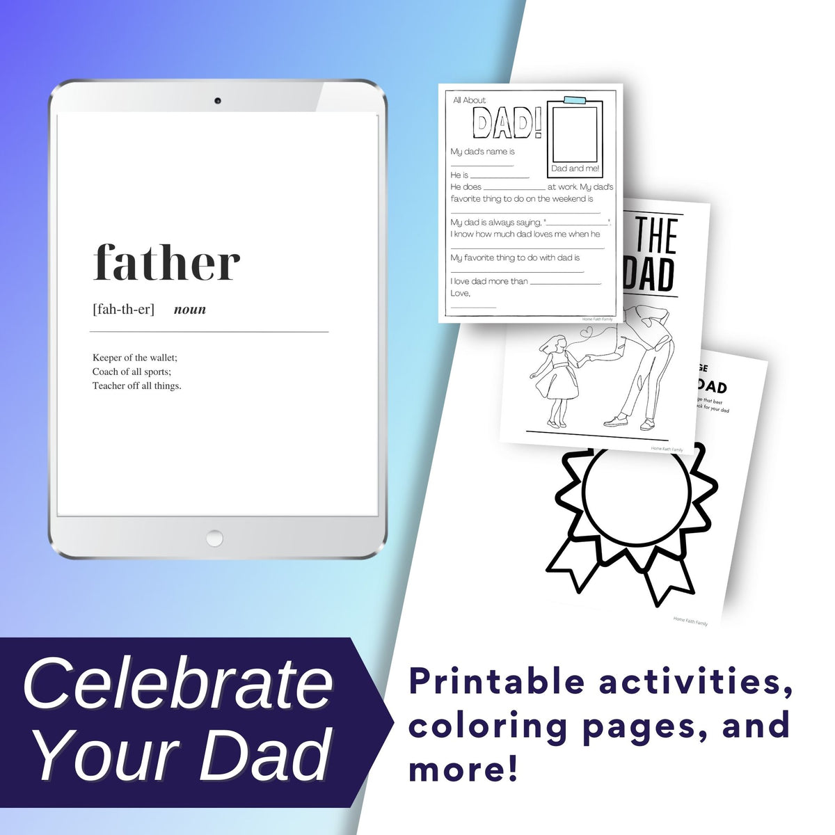 Father's Day Printable Packet (7 Pages) – Home Faith Family , LLC