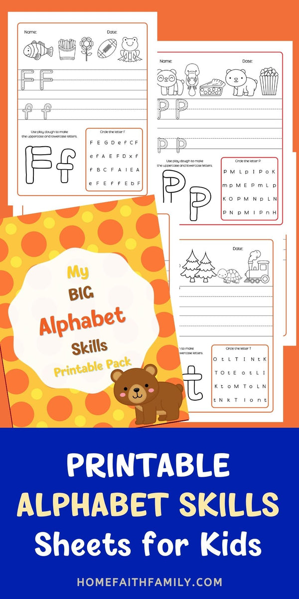 My Big Alphabet Skills Printable Pack – Home Faith Family , LLC