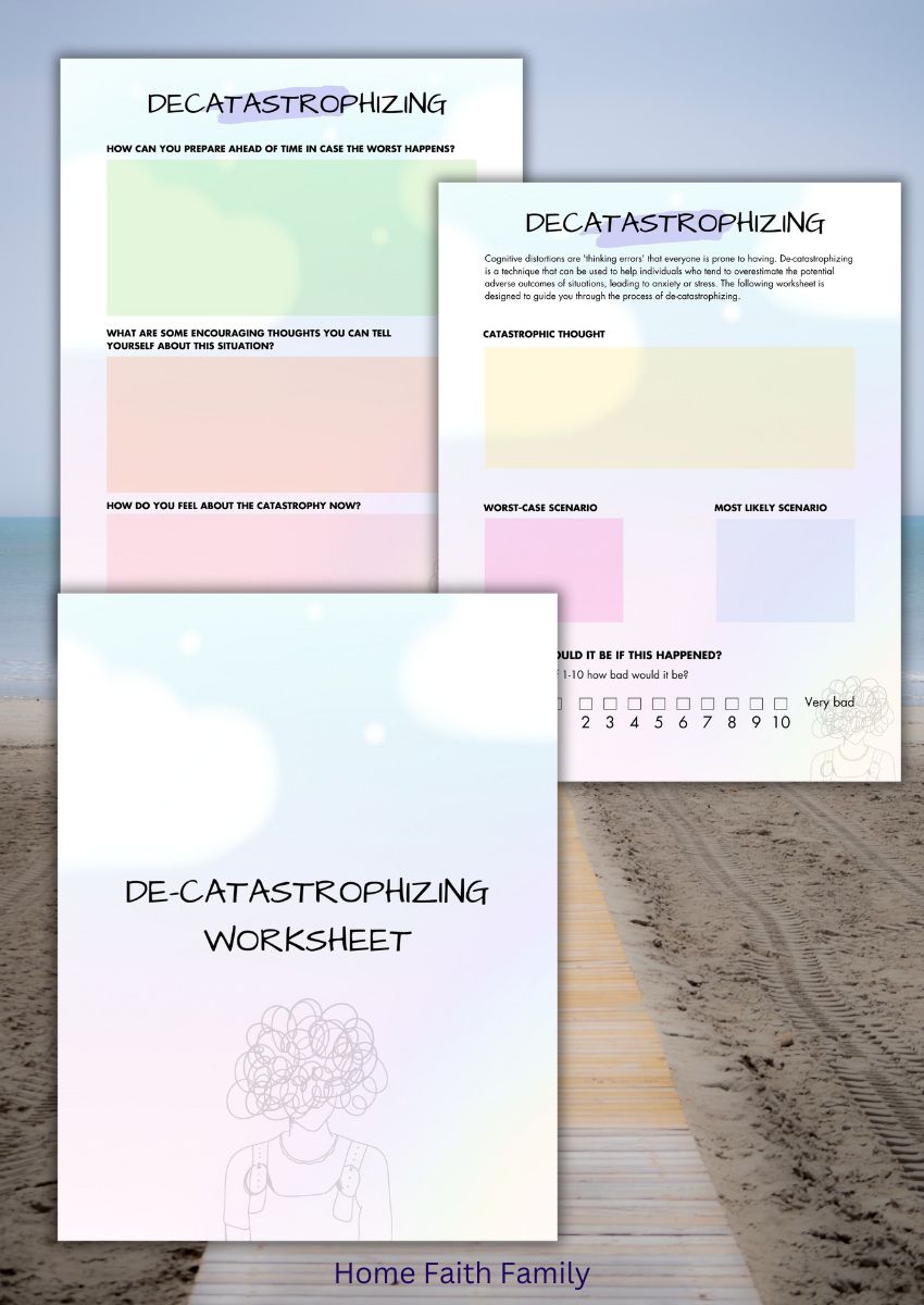 Worst Case Scenario Worksheet (De-Catastrophizing) – Home Faith Family ...