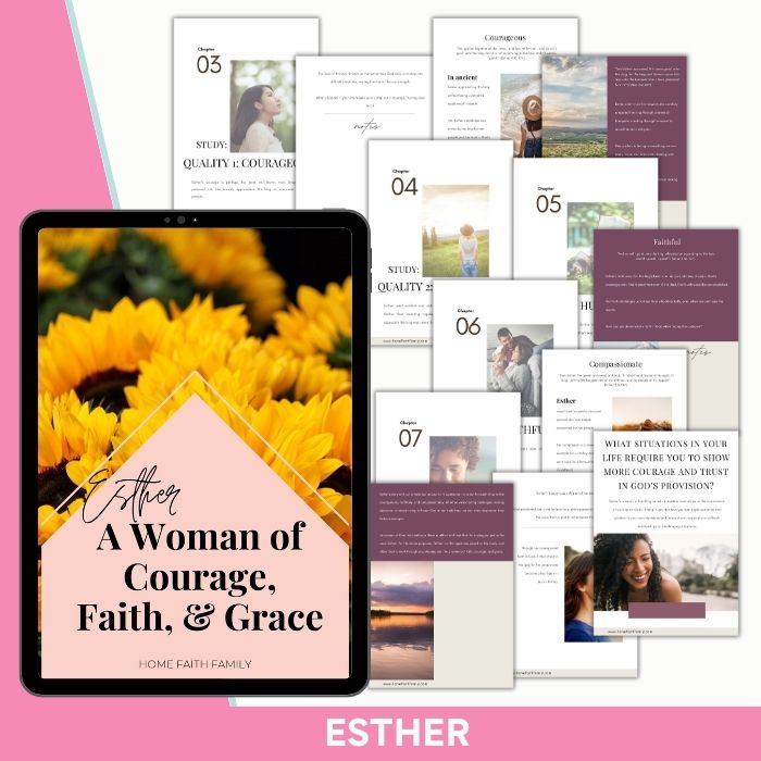 A Godly Women's Bible Study: The Life of Esther – Home Faith Family , LLC