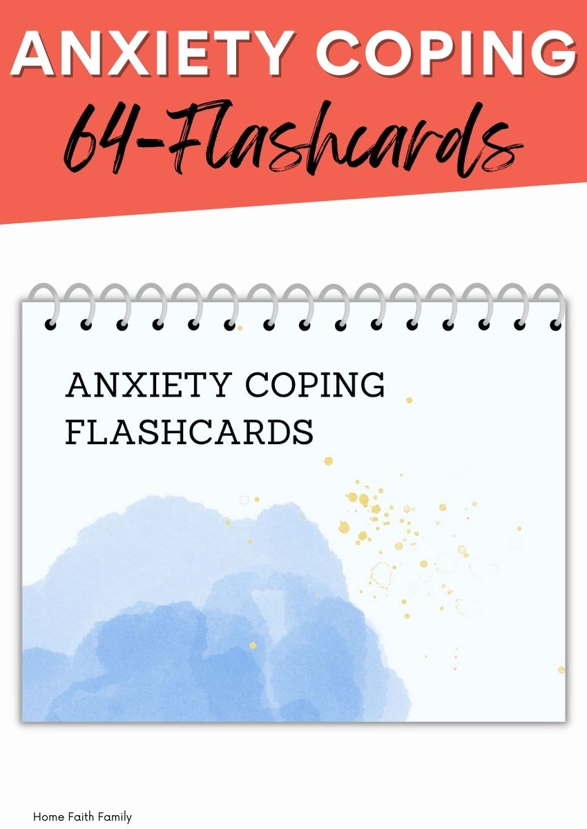 Anxiety Coping Flashcards – Home Faith Family , LLC