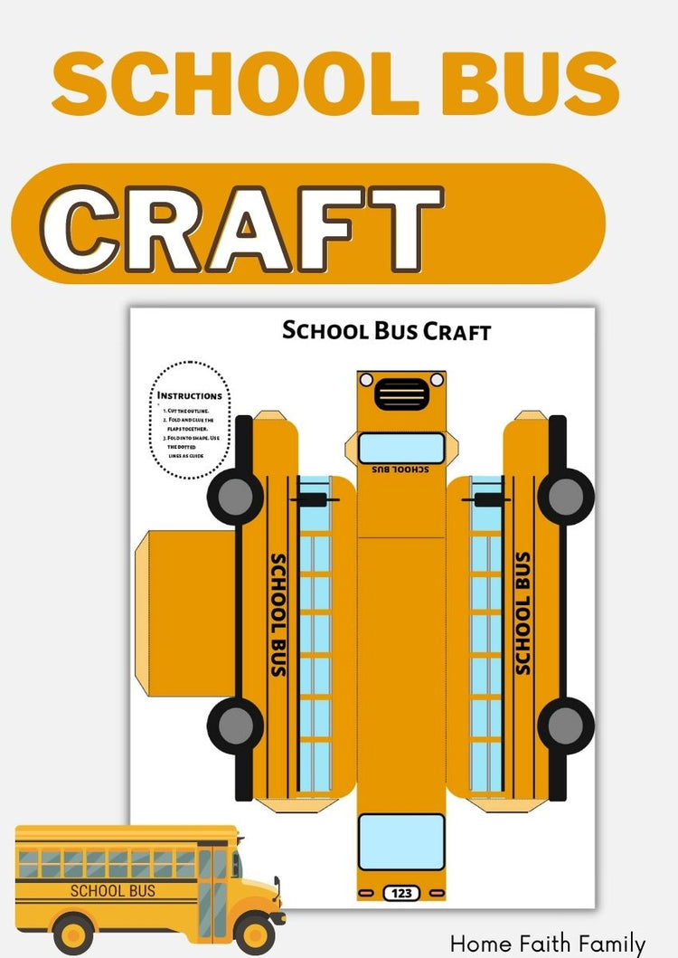 3D School Bus Craft – Home Faith Family , LLC