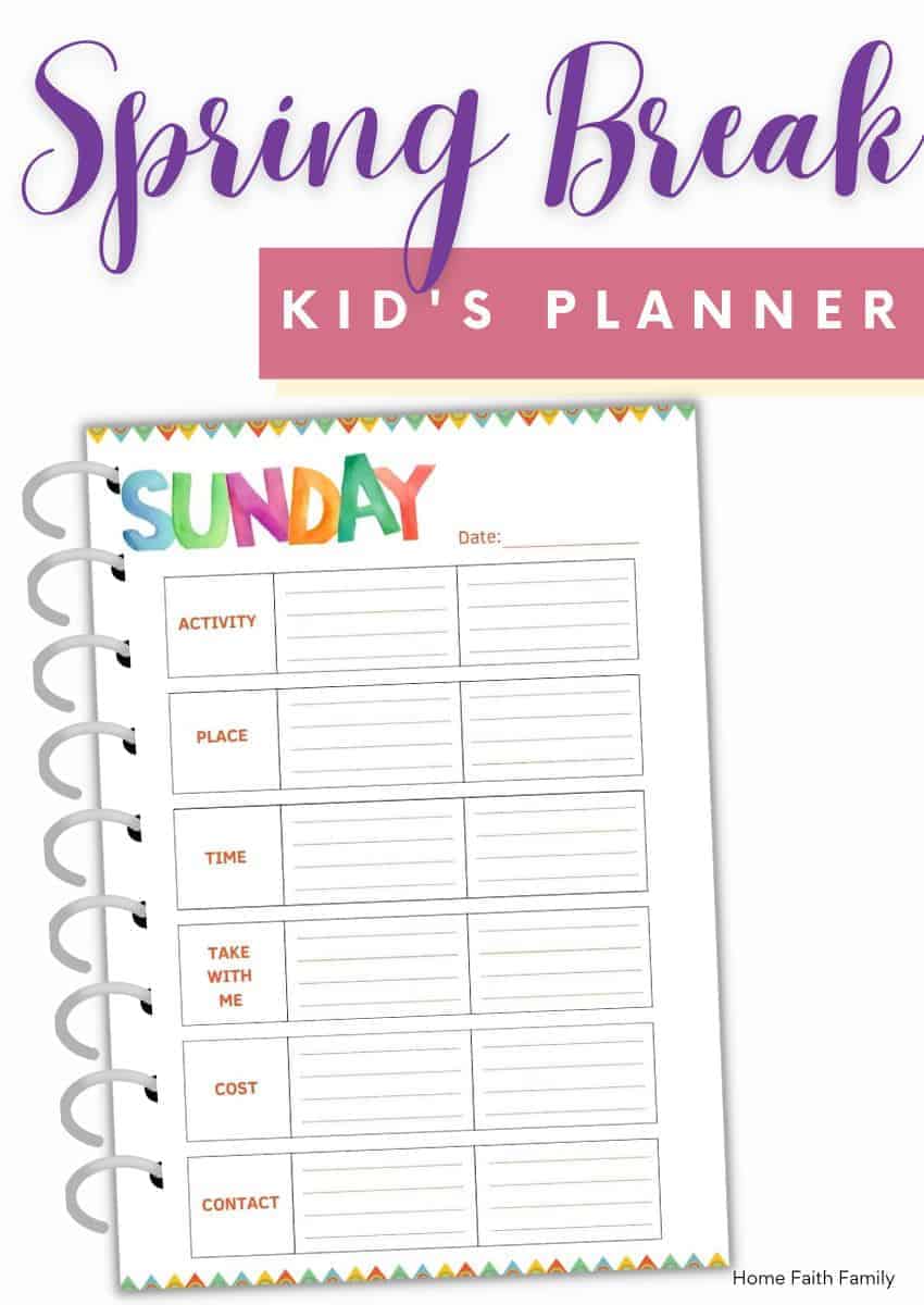 Spring Break Kids Planner – Home Faith Family , LLC